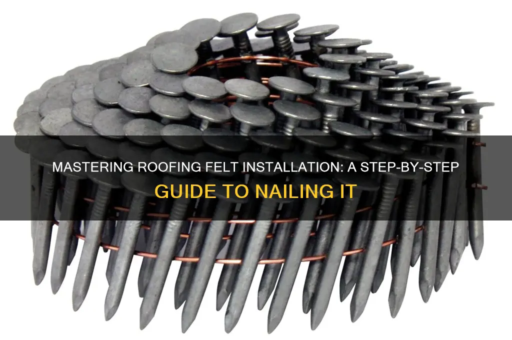 Mastering Roofing Felt Installation: A Step-By-Step Guide To Nailing It ...