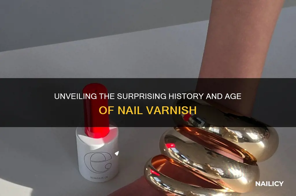 Unveiling The Surprising History And Age Of Nail Varnish | Nailicy