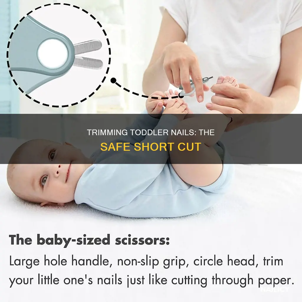 Trimming Toddler Nails: The Safe Short Cut | Nailicy