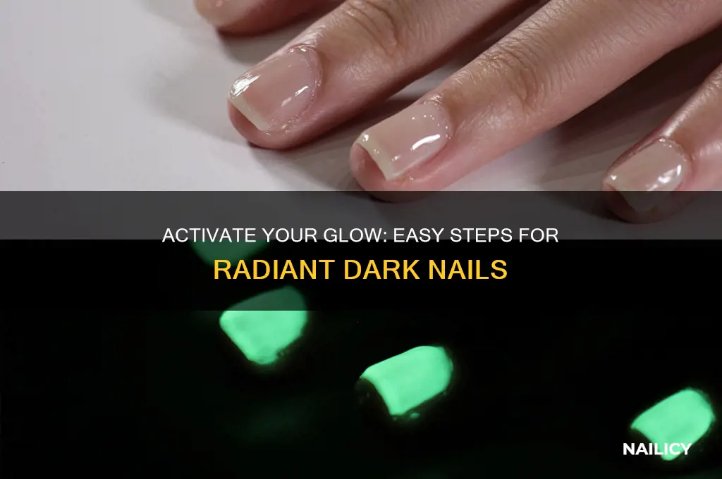 Activate Your Glow: Easy Steps For Radiant Dark Nails | Nailicy