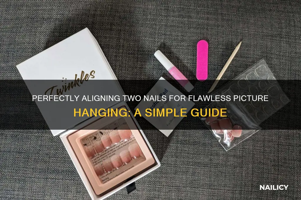 Perfectly Aligning Two Nails For Flawless Picture Hanging: A Simple ...