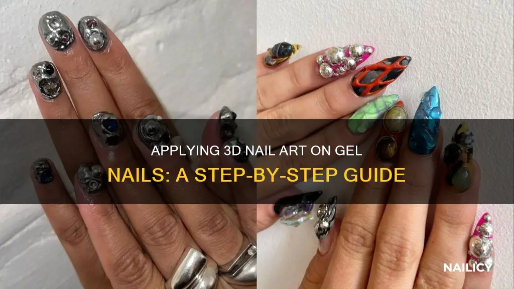 Applying 3D Nail Art On Gel Nails: A Step-By-Step Guide | Nailicy