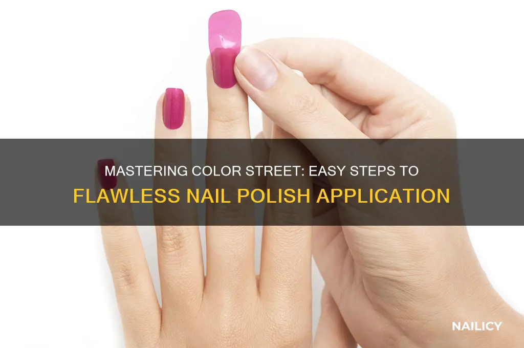 Mastering Color Street: Easy Steps To Flawless Nail Polish Application ...