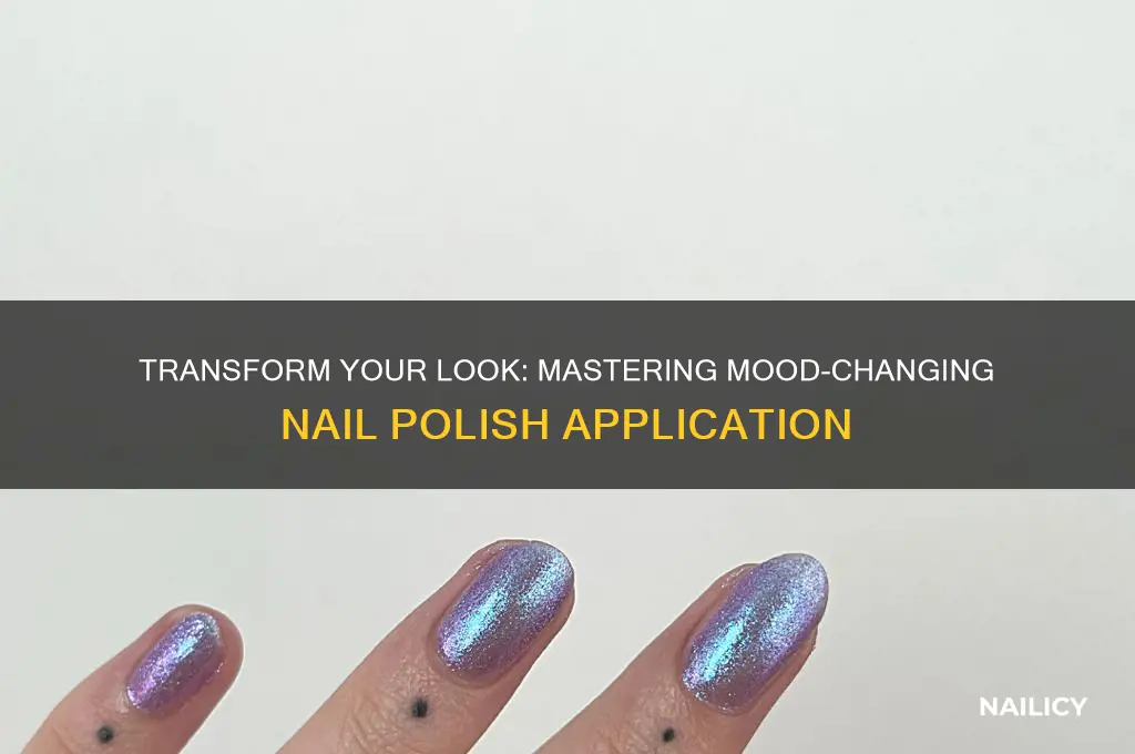 Transform Your Look: Mastering Mood-Changing Nail Polish Application ...