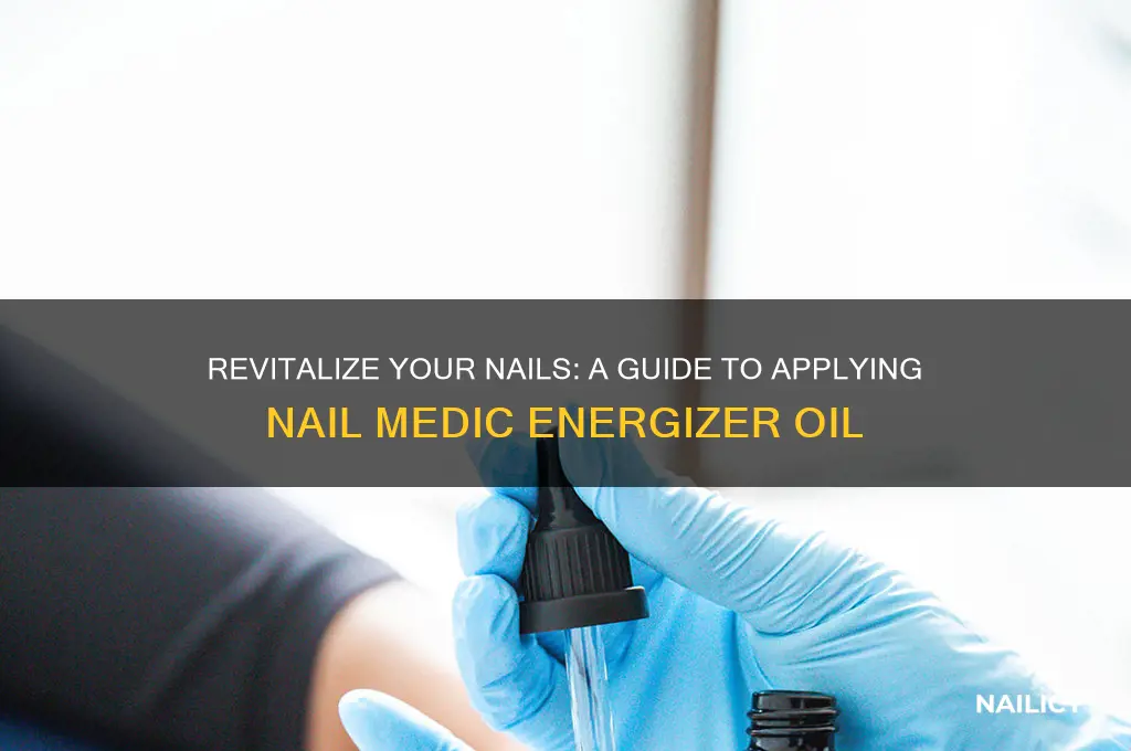 Revitalize Your Nails: A Guide To Applying Nail Medic Energizer Oil ...