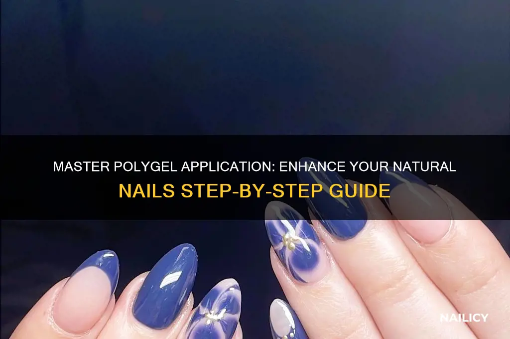 Master Polygel Application: Enhance Your Natural Nails Step-By-Step ...