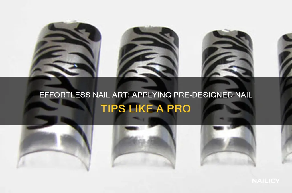 Effortless Nail Art: Applying Pre-Designed Nail Tips Like A Pro | Nailicy