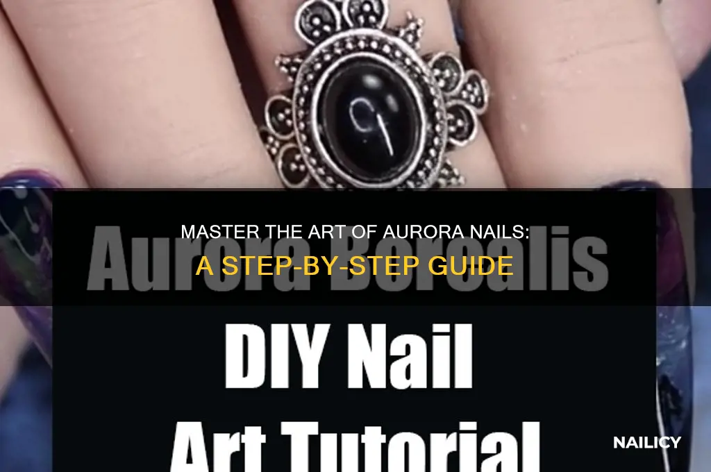 Master The Art Of Aurora Nails: A Step-By-Step Guide | Nailicy