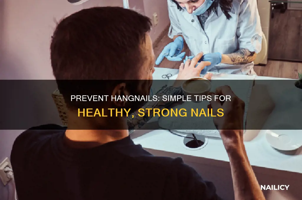 Prevent Hangnails: Simple Tips For Healthy, Strong Nails | Nailicy