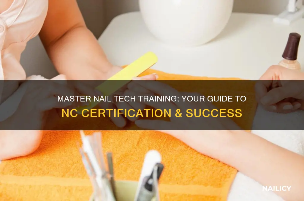 Master Nail Tech Training: Your Guide To Nc Certification & Success ...