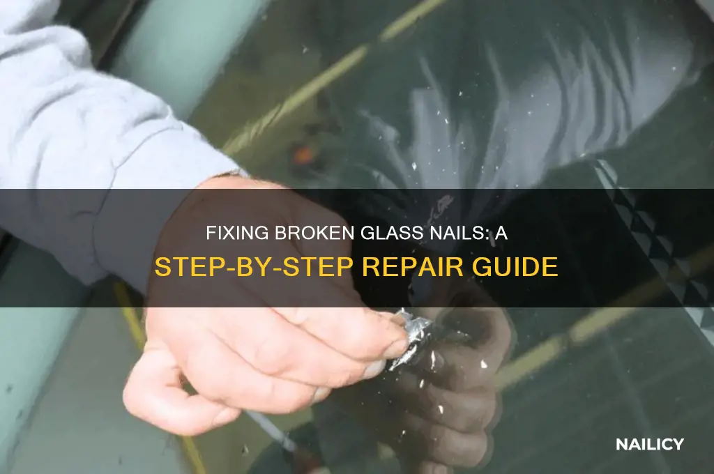 Fixing Broken Glass Nails: A Step-By-Step Repair Guide | Nailicy