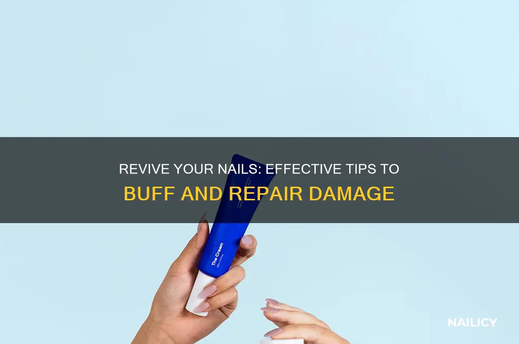 Revive Your Nails: Effective Tips To Buff And Repair Damage | Nailicy