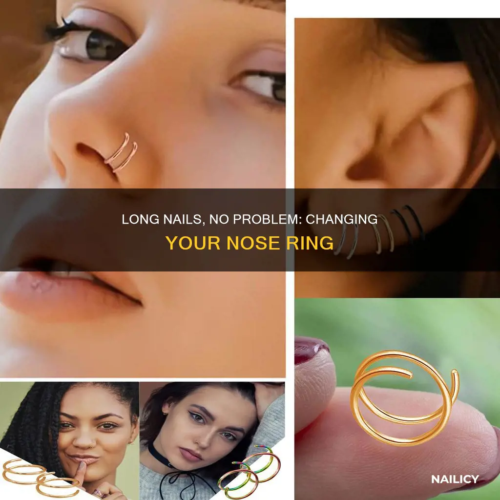 Long Nails, No Problem: Changing Your Nose Ring | Nailicy