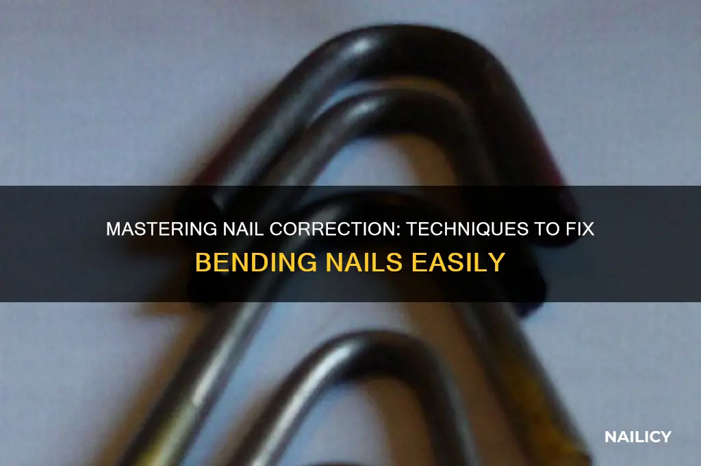 Mastering Nail Correction: Techniques To Fix Bending Nails Easily | Nailicy