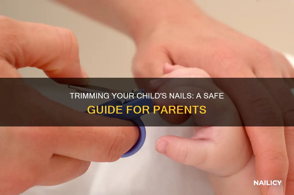 Trimming Your Child's Nails: A Safe Guide For Parents | Nailicy