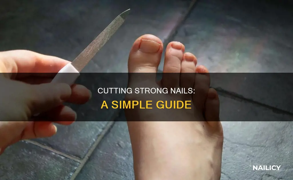 Cutting Strong Nails: A Simple Guide | Nailicy