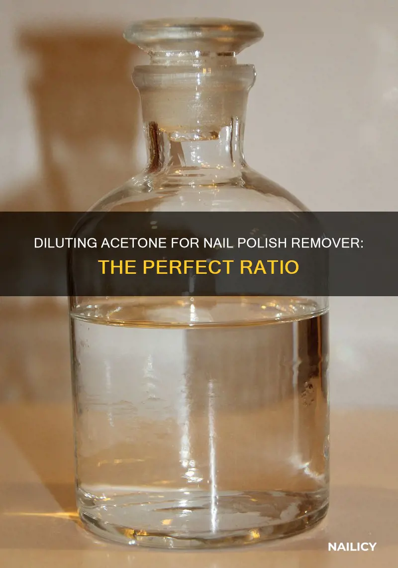 Diluting Acetone For Nail Polish Remover: The Perfect Ratio | Nailicy