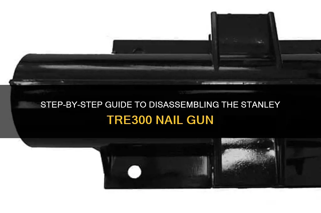 Step-By-Step Guide To Disassembling The Stanley Tre300 Nail Gun | Nailicy