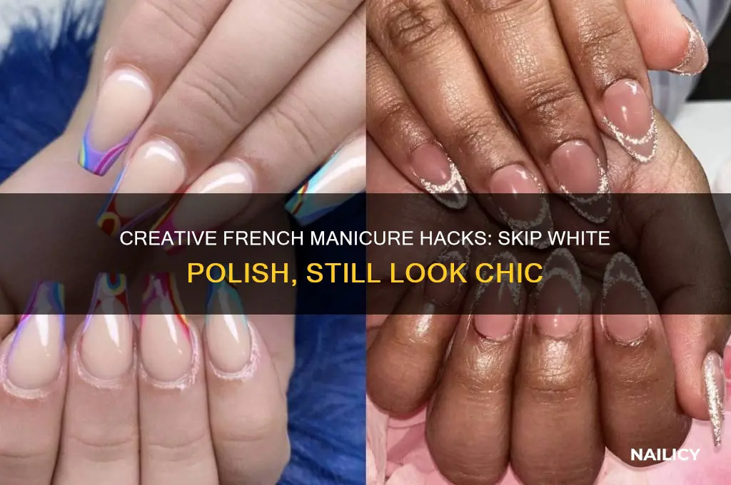 Creative French Manicure Hacks: Skip White Polish, Still Look Chic ...