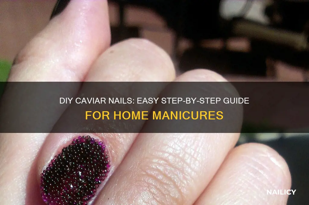 Diy Caviar Nails: Easy Step-By-Step Guide For Home Manicures | Nailicy