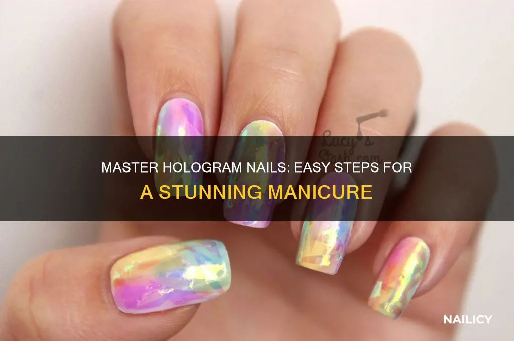 Master Hologram Nails: Easy Steps For A Stunning Manicure | Nailicy
