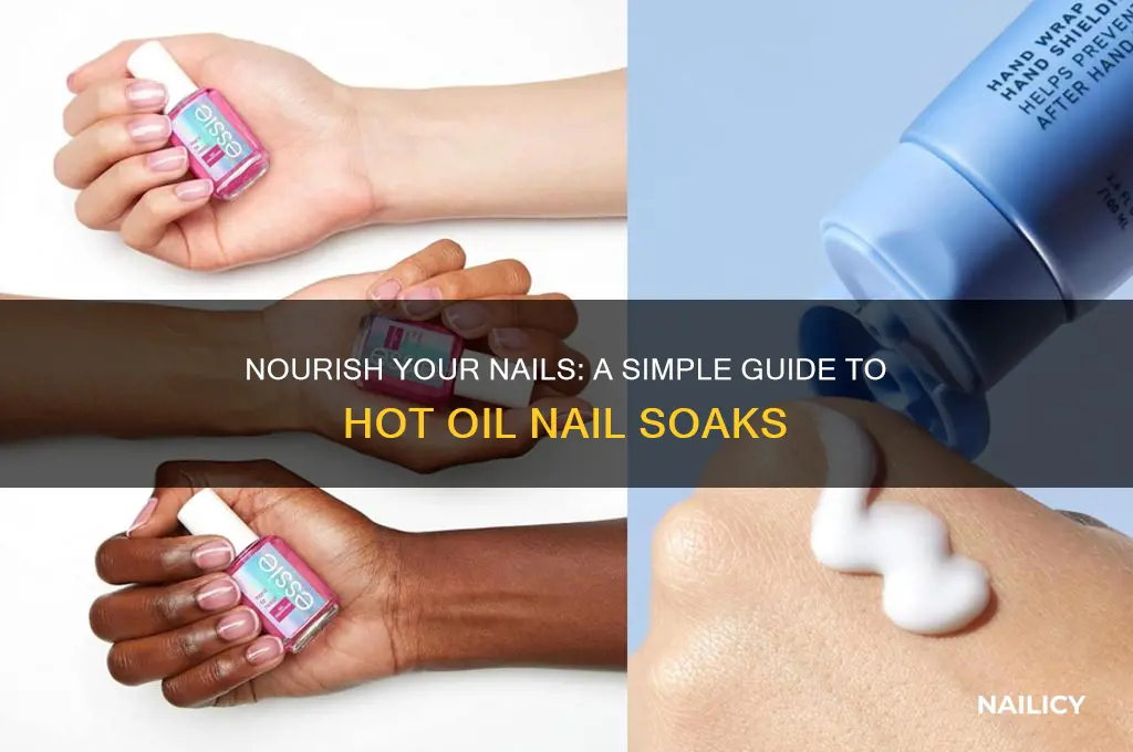 Nourish Your Nails: A Simple Guide To Hot Oil Nail Soaks | Nailicy