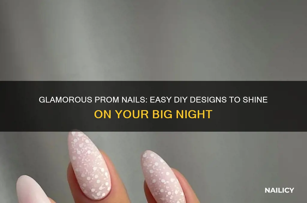 Glamorous Prom Nails: Easy Diy Designs To Shine On Your Big Night | Nailicy