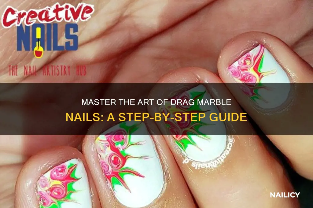 Master The Art Of Drag Marble Nails: A Step-By-Step Guide | Nailicy