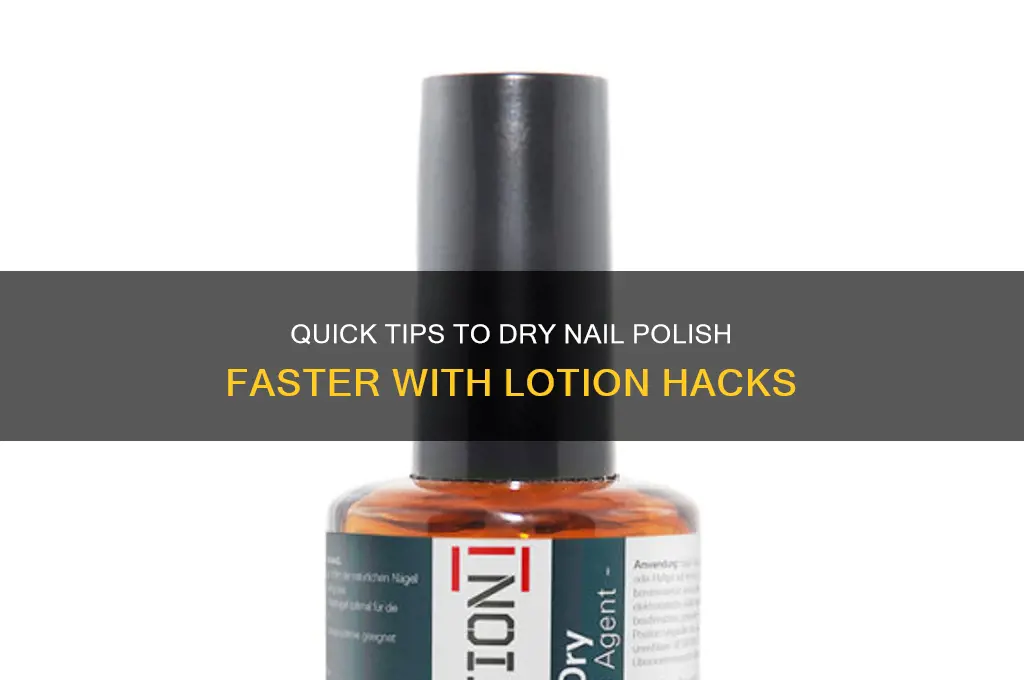 Quick Tips To Dry Nail Polish Faster With Lotion Hacks | Nailicy