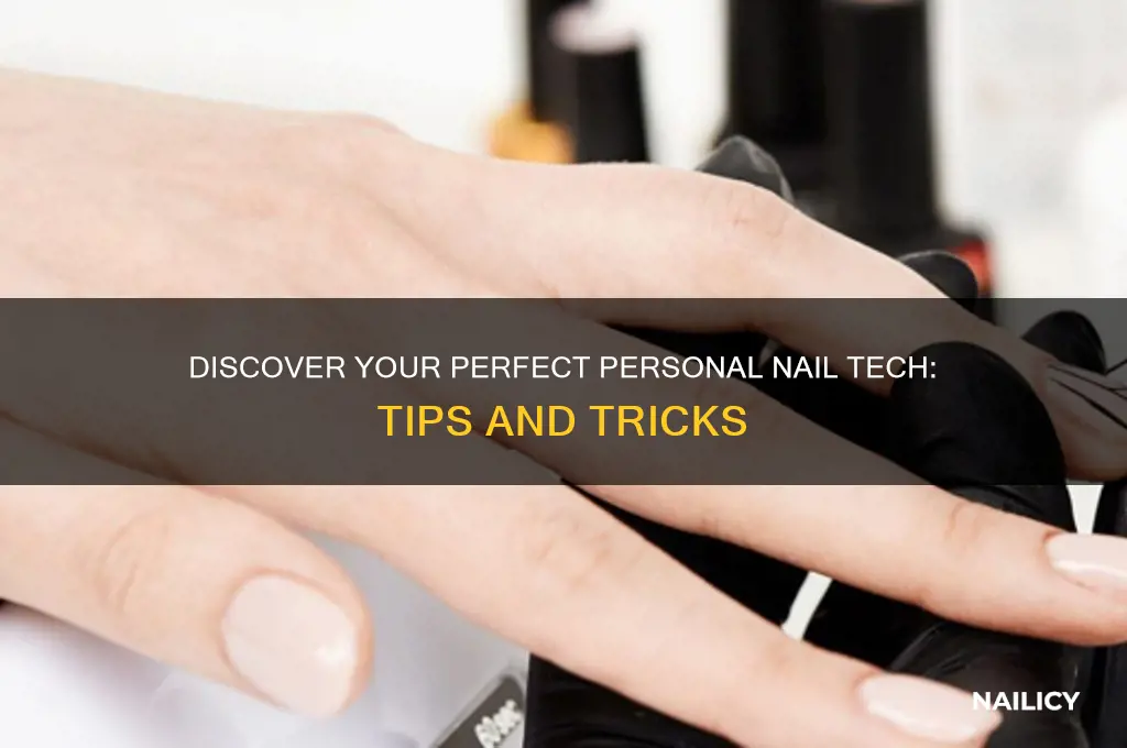 Discover Your Perfect Personal Nail Tech: Tips And Tricks | Nailicy