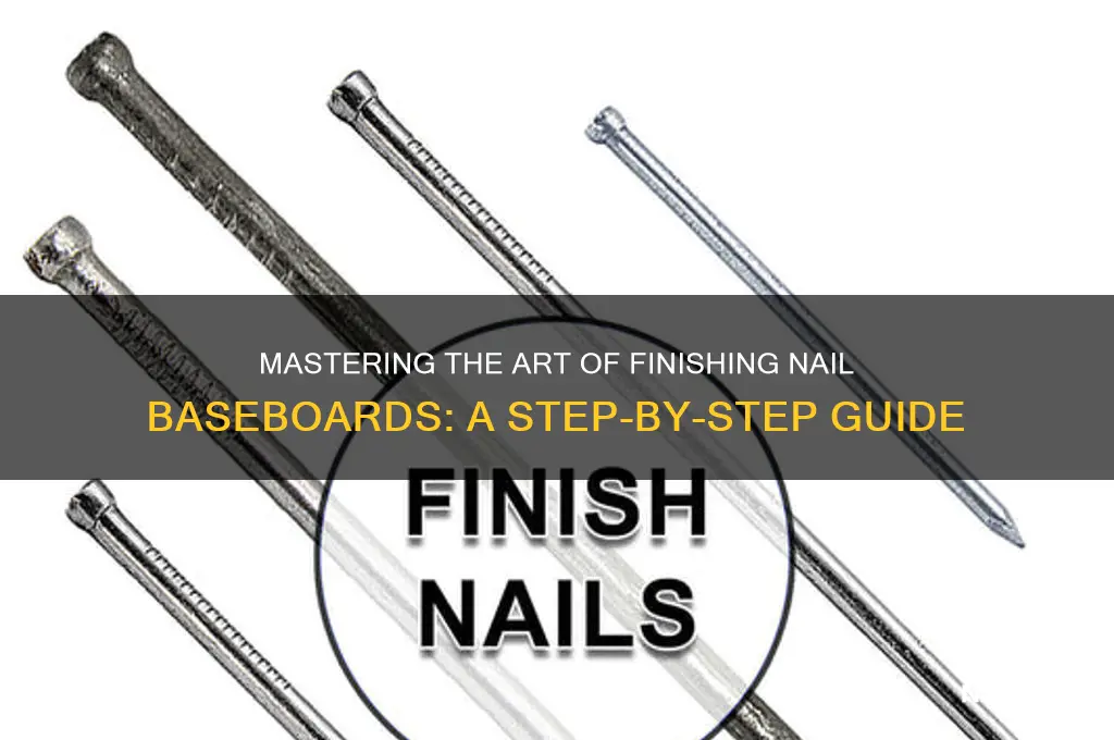 Mastering The Art Of Finishing Nail Baseboards: A Step-By-Step Guide ...