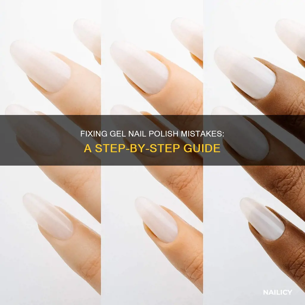 Fixing Gel Nail Polish Mistakes: A Step-By-Step Guide | Nailicy
