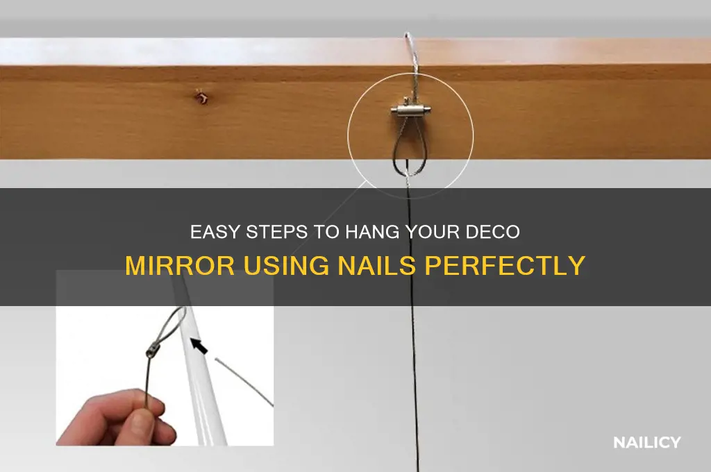 Easy Steps To Hang Your Deco Mirror Using Nails Perfectly | Nailicy