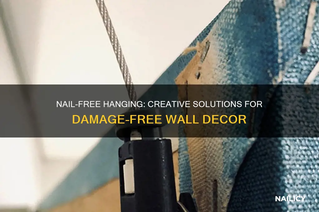 Nail-Free Hanging: Creative Solutions For Damage-Free Wall Decor | Nailicy