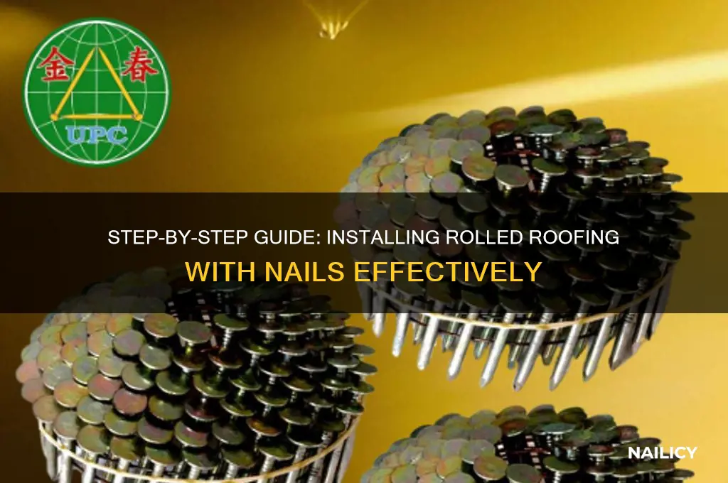 Step-By-Step Guide: Installing Rolled Roofing With Nails Effectively ...
