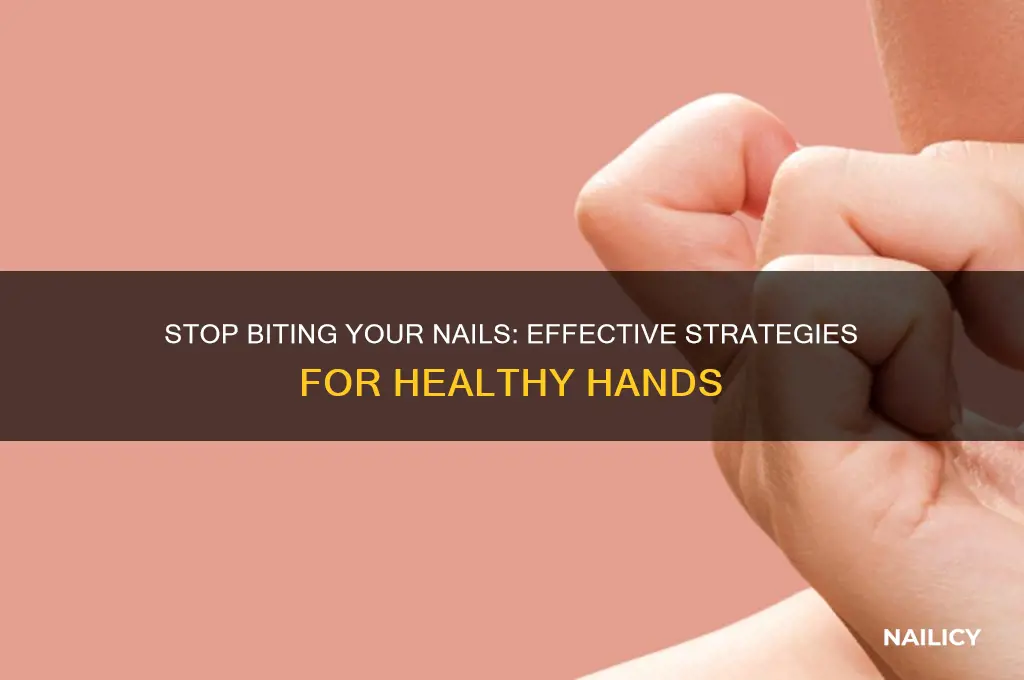 Stop Biting Your Nails: Effective Strategies For Healthy Hands | Nailicy