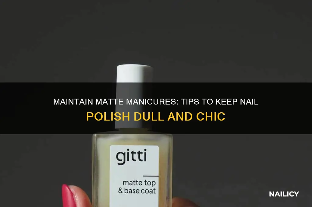 Maintain Matte Manicures: Tips To Keep Nail Polish Dull And Chic | Nailicy