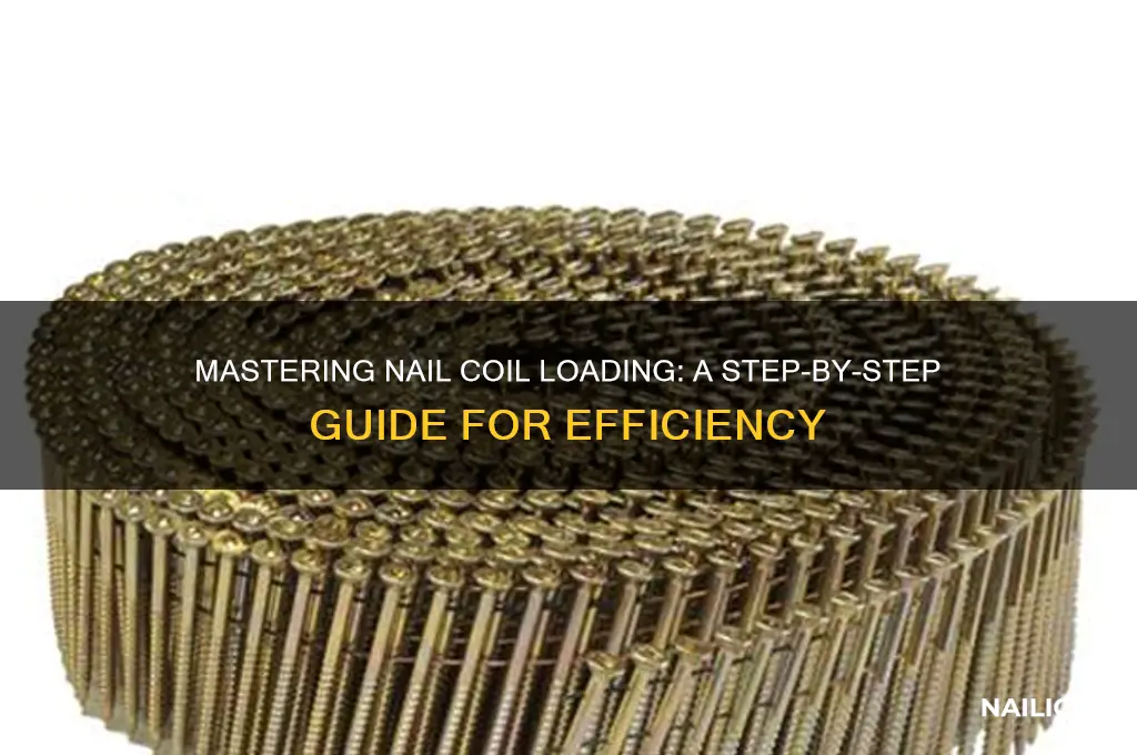 Mastering Nail Coil Loading: A Step-By-Step Guide For Efficiency | Nailicy