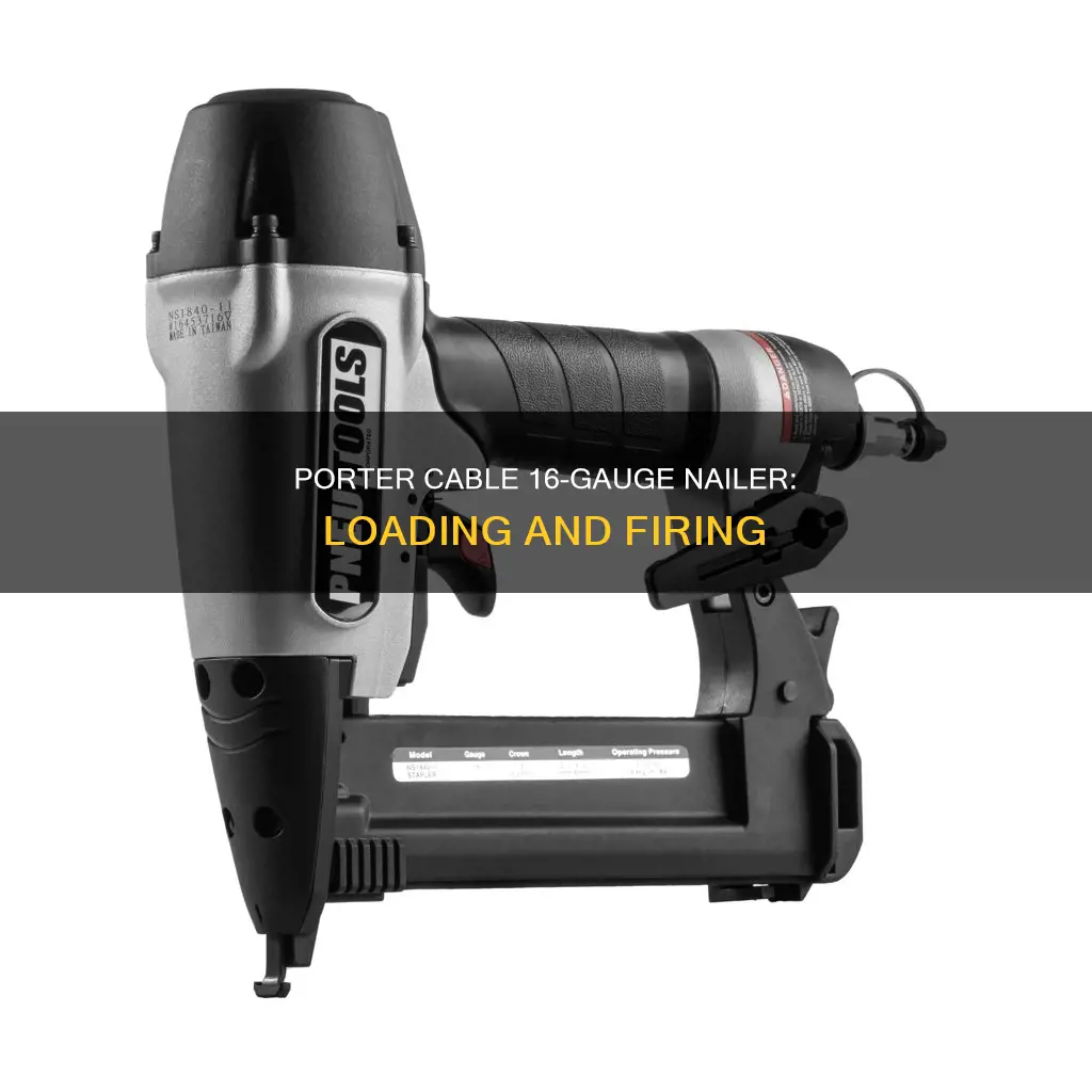 Porter Cable 16-Gauge Nailer: Loading And Firing | Nailicy