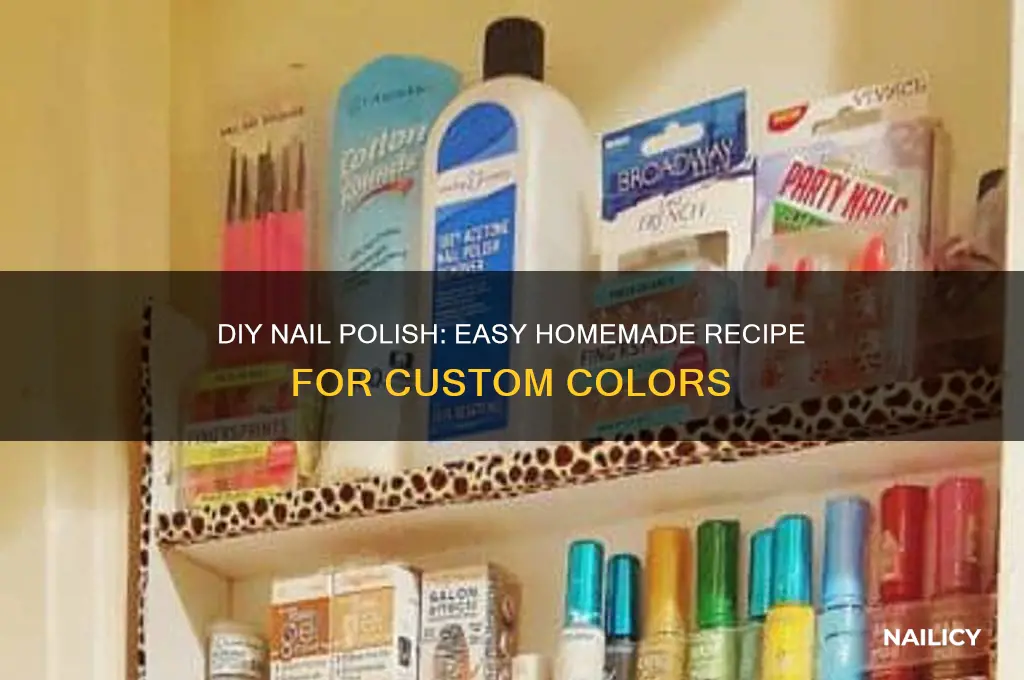Diy Nail Polish: Easy Homemade Recipe For Custom Colors | Nailicy