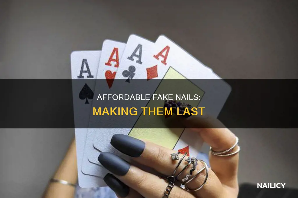 Affordable Fake Nails: Making Them Last | Nailicy