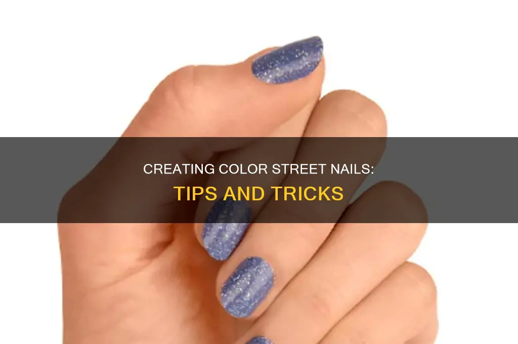 Creating Color Street Nails: Tips And Tricks | Nailicy