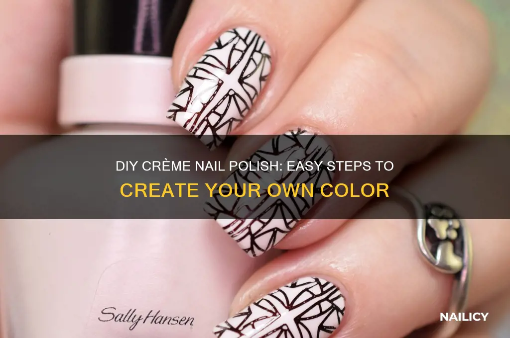 Diy Crème Nail Polish: Easy Steps To Create Your Own Color | Nailicy