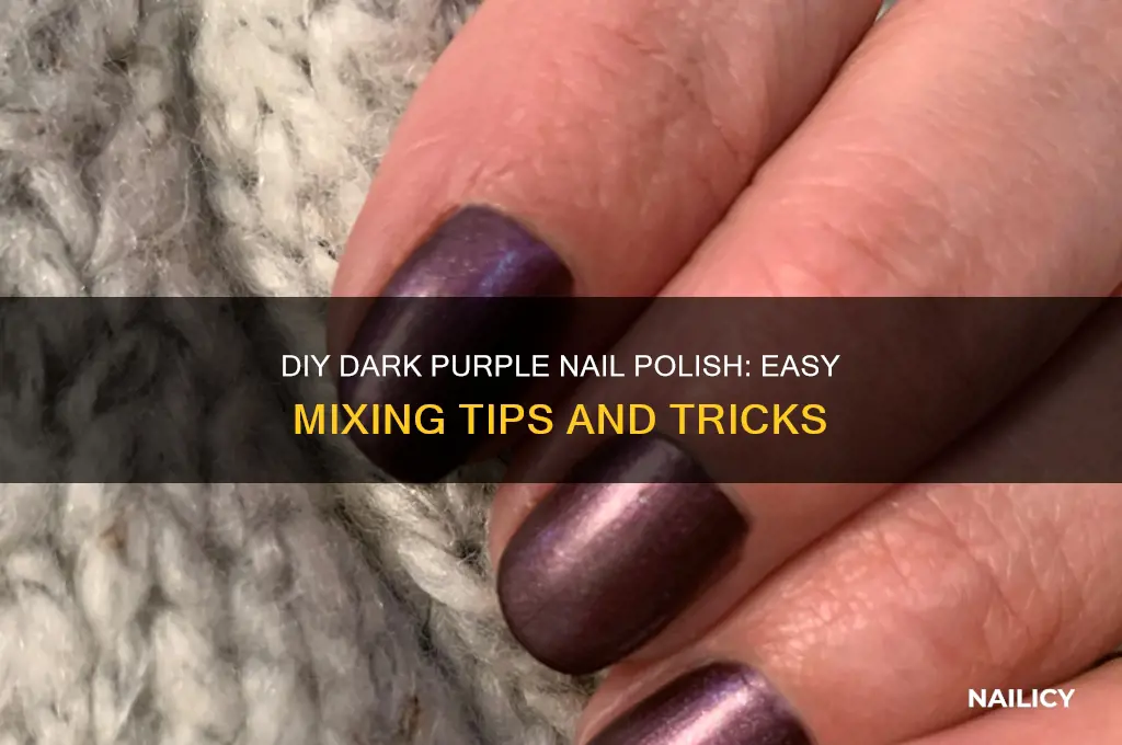 Diy Dark Purple Nail Polish: Easy Mixing Tips And Tricks | Nailicy