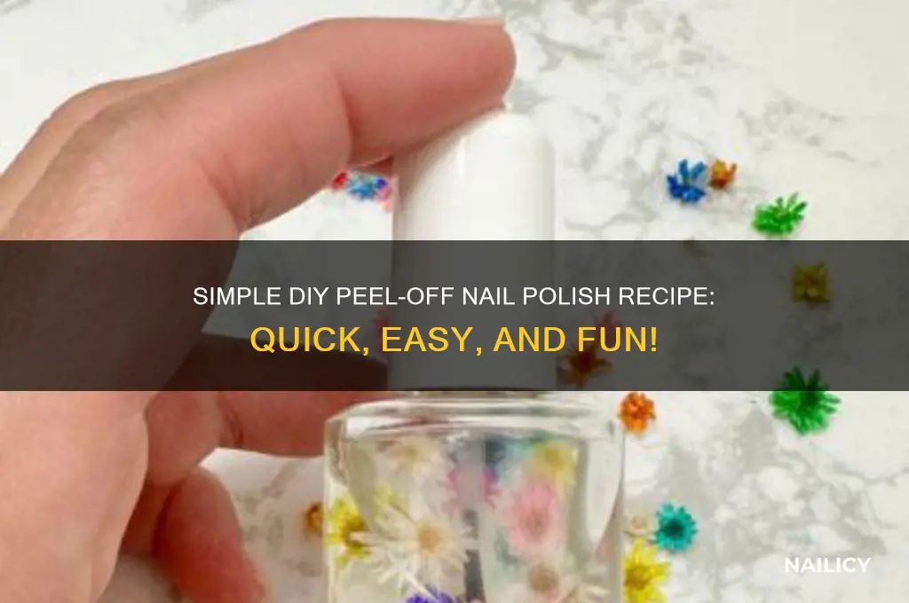 Simple Diy Peel-Off Nail Polish Recipe: Quick, Easy, And Fun! | Nailicy