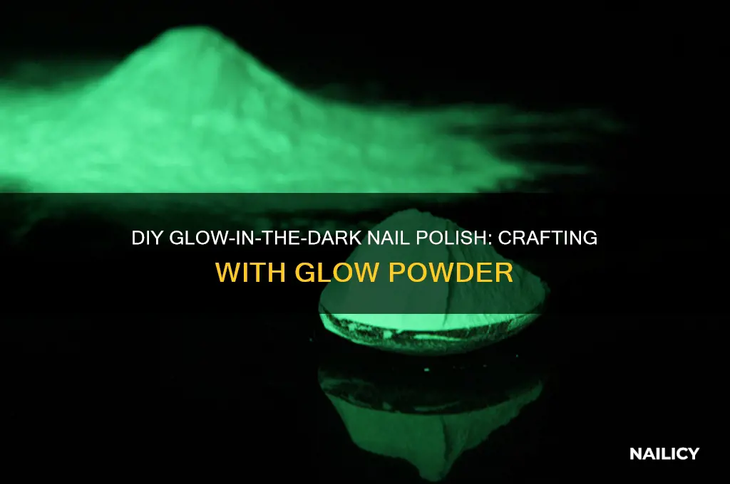 Diy Glow-In-The-Dark Nail Polish: Crafting With Glow Powder | Nailicy