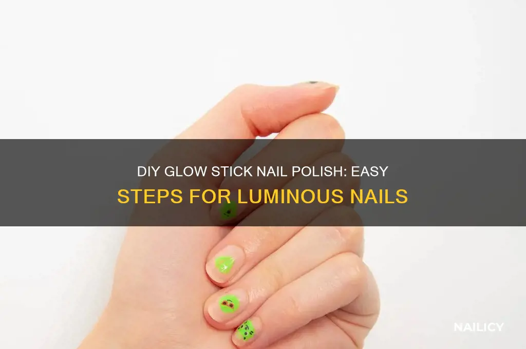 Diy Glow Stick Nail Polish: Easy Steps For Luminous Nails | Nailicy