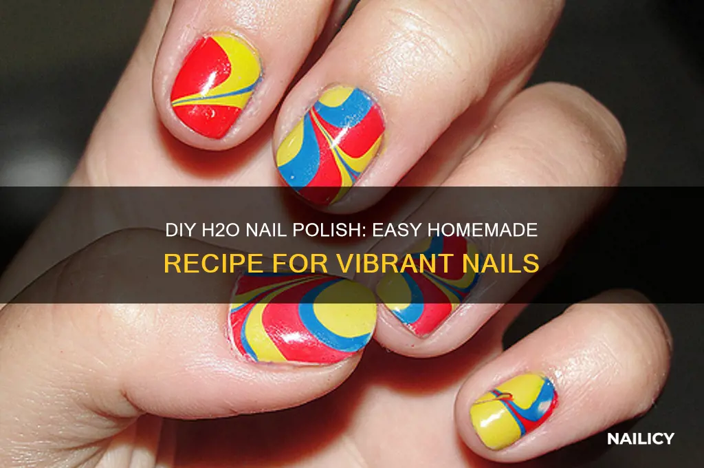 Diy H2o Nail Polish: Easy Homemade Recipe For Vibrant Nails | Nailicy