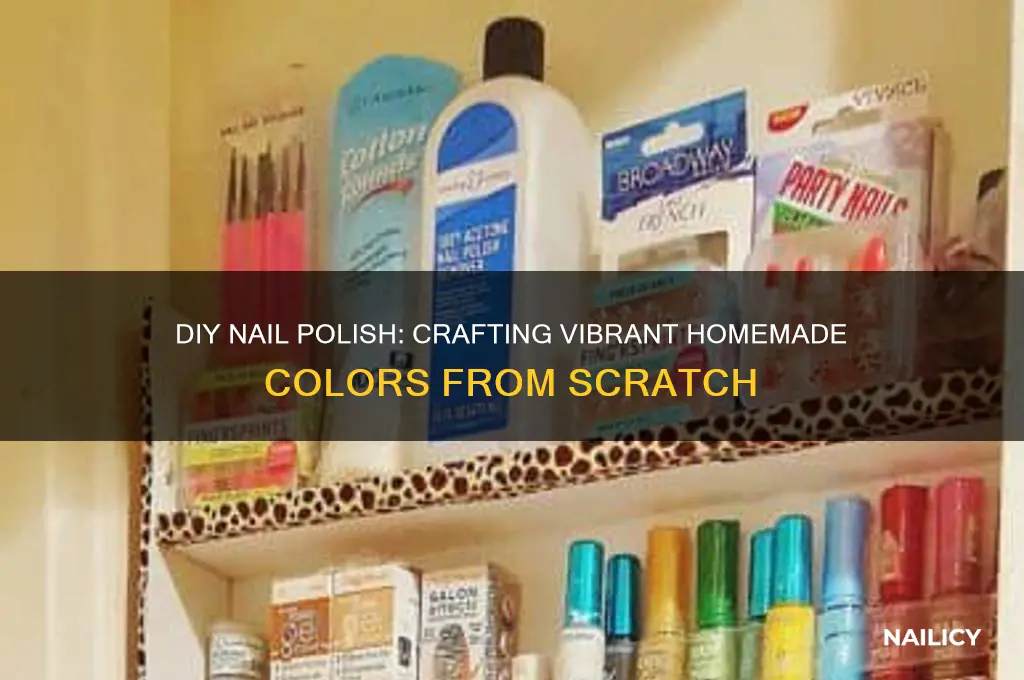 Diy Nail Polish: Crafting Vibrant Homemade Colors From Scratch | Nailicy