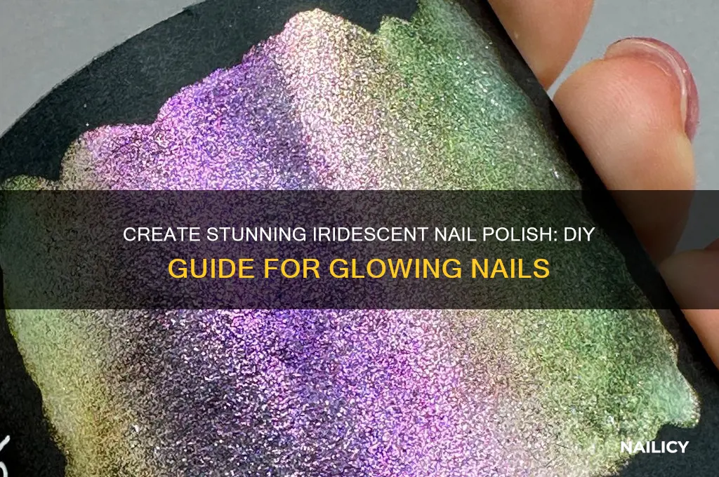 Create Stunning Iridescent Nail Polish: Diy Guide For Glowing Nails ...